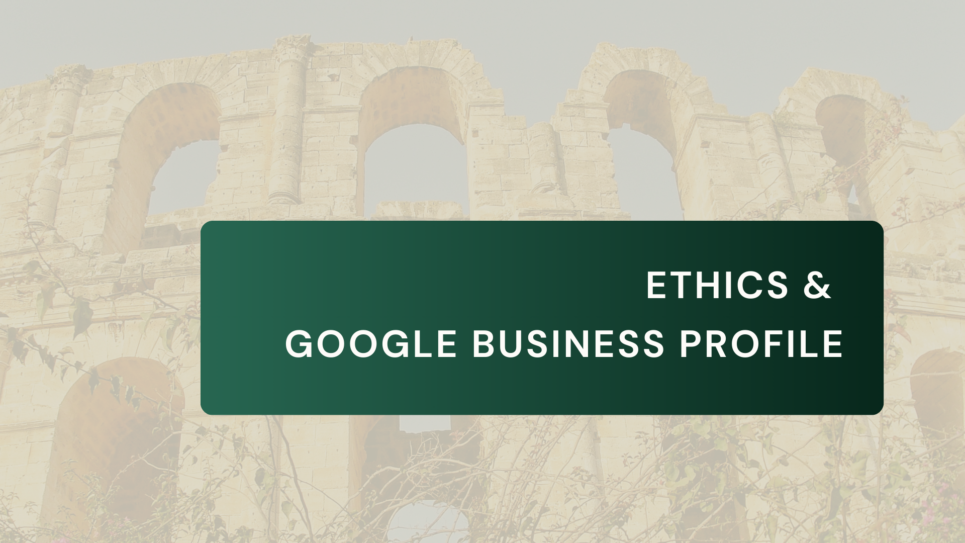 The Attorney's Guide to Google Business Profile